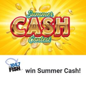 104.7 The Fish Radio Giveaway: Win Cash, Wow Ya Wednesday, & more ...