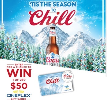 Coors Light Cineplex Promotion| Win $50 Cineplex Gift Cards ...