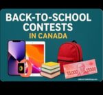 Canadian Back-to-School Contests & Giveaways to Enter: Gadgets, Cash ...